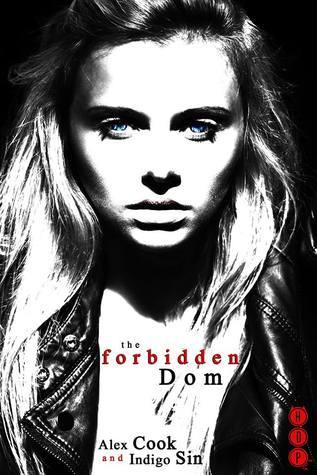 The Forbidden Dom by Alex Cook | Goodreads