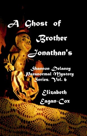 A Ghost of Brother Jonathan's by Elizabeth Eagan-Cox | Goodreads