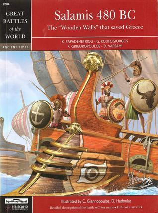 Salamis 480 BC. The "Wooden Walls" that saved Greece. by K ...