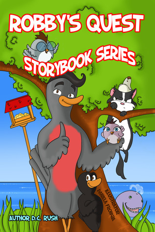 Robby's Quest Storybook Series by Donald C. Rush | Goodreads