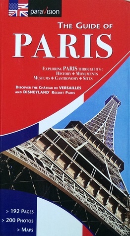 The Guide of Paris by Paravision Europe | Goodreads