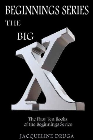 The Big Ten: Beginnings Series Books 1 - 10 by Jacqueline Druga | Goodreads