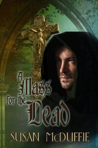 A Mass for the Dead (Muirteach MacPhee Mystery #1) by Susan McDuffie ...