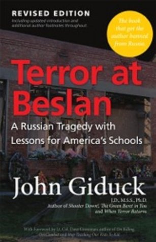 Terror at Beslan: A Russian Tragedy with Lessons for America's Schools ...