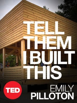 Tell Them I Built This: Transforming Schools, Communities, and Lives ...