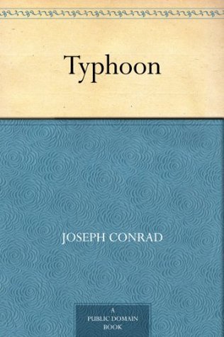 Typhoon by Joseph Conrad | Goodreads