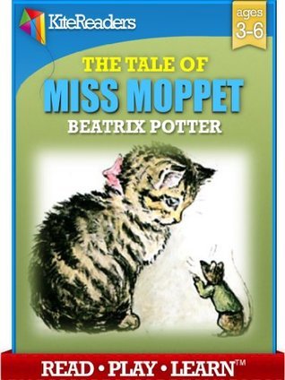 The Story of Miss Moppet --- READ-PLAY-LEARN edition with Free Games ...