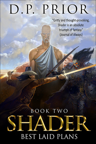 Best Laid Plans (Shader, #2) by Derek Prior | Goodreads