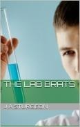 The Lab Brats by J.A. Sturgeon | Goodreads