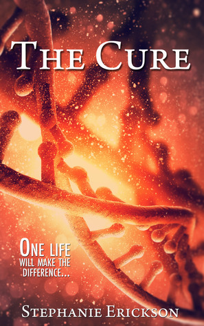 The Cure by Stephanie Erickson | Goodreads