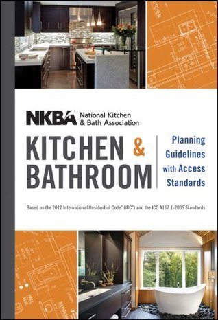 NKBA Kitchen and Bathroom Planning Guidelines with Access Standards by ...