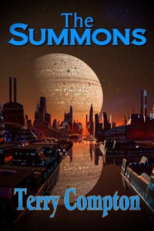 The Summons (Alcantanran, #7) by Terry Compton | Goodreads