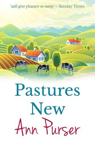 Pastures New by Ann Purser | Goodreads