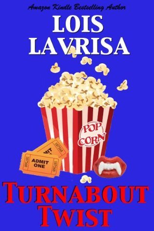 Turnabout Twist by Lois Lavrisa | Goodreads