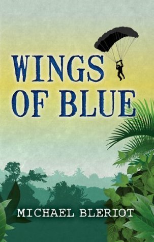 Wings of Blue: An Emerald World Aviation Adventure by Michael Bleriot ...