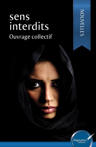 Sens interdits by Various | Goodreads