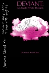 Deviant : An Angel's Private Thoughts by Anoved Sivad | Goodreads