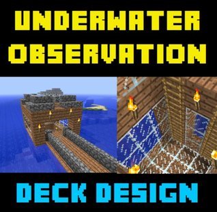 Underwater Observation Deck: Minecraft Structure Ideas by Solano Apps ...