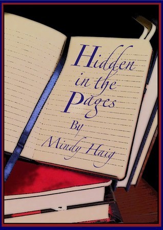 Hidden In The Pages by Mindy Haig | Goodreads