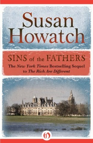 Sins of the Fathers (Van Zale #2) by Susan Howatch | Goodreads