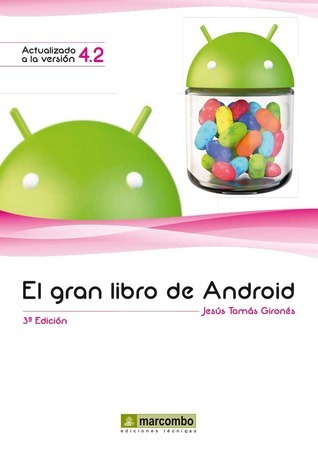 El gran libro de Android by Jesús Tomás Gironés | Goodreads