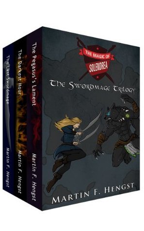The Swordmage Trilogy Bundle, Books 1-3: A Magic of Solendrea Series by ...