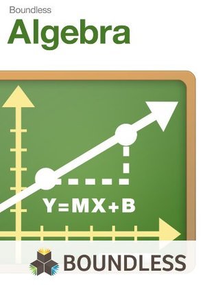 Algebra by Boundless | Goodreads
