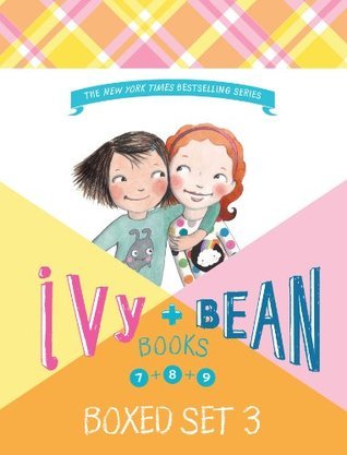 Ivy and Bean Bundle Set 3 (Ivy & Bean #7-9) by Annie Barrows | Goodreads