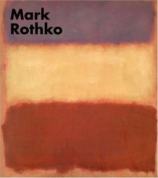 Mark Rothko by Fondation Beyeler | Goodreads