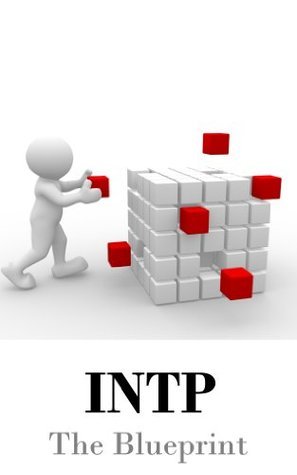 INTP - The In-Depth Profile by Jack Corby | Goodreads