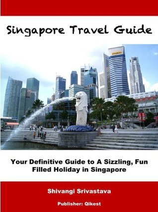 My Pocket Guide Series: Singapore Edition by Shivangi Srivastava ...