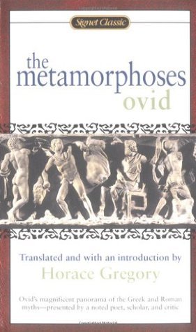 The Metamorphoses by Ovid | Goodreads