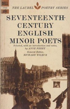 Seventeenth-Century English Minor Poets by Anne Ferry | Goodreads