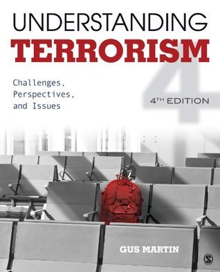 Understanding Terrorism: Challenges, Perspectives, and Issues by C ...
