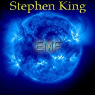 EMF by Stephen King | Goodreads