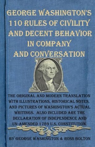 George Washington's 110 Rules of Civility and Decent Behavior in ...