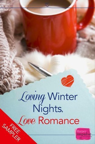 Loving Winter Nights, Love Romance by Lori Connelly | Goodreads