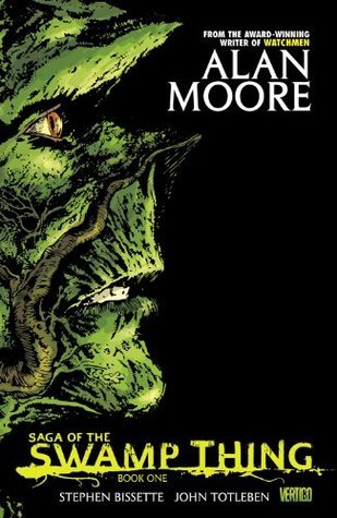 Saga of the Swamp Thing, Book One by Alan Moore | Goodreads