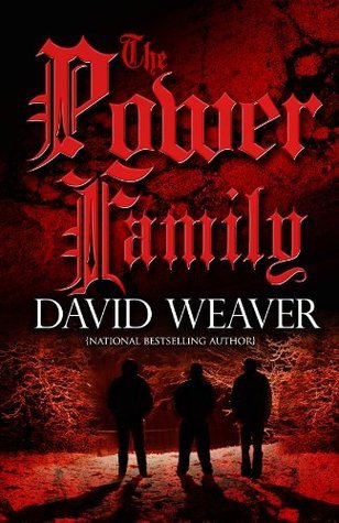 The Power Family (A Bankroll Squad Book Book 4) by David Weaver | Goodreads