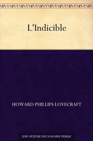 L'Indicible by H.P. Lovecraft | Goodreads