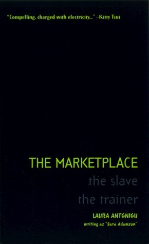 The Marketplace (Marketplace trilogy, Book 1) by Sara Adamson | Goodreads
