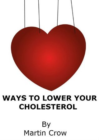 Ways To Lower Your Cholesterol: How to Reduce and Keep Your Cholesterol ...
