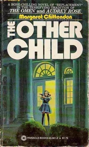 The Other Child by Margaret Chittenden | Goodreads