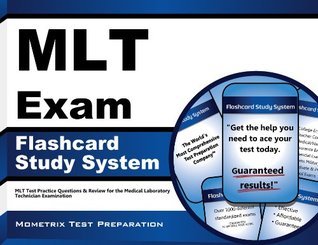 MLT Exam Flashcard Study System: MLT Test Practice Questions & Review ...