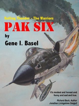 Pak Six by Gene Basel | Goodreads
