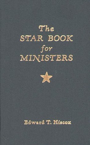 Star Book for Ministers (Star Books) by Edward Thurston Hiscox | Goodreads