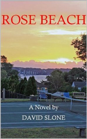 Rose Beach by David Slone | Goodreads