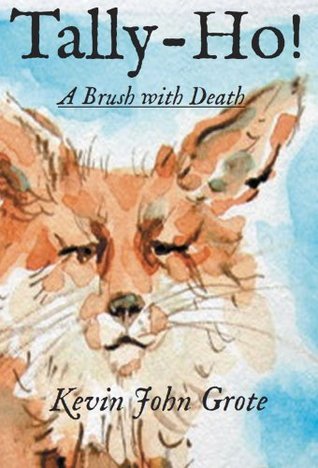 Tally-Ho! (The Highwaymen Book 2) by Kevin Grote | Goodreads