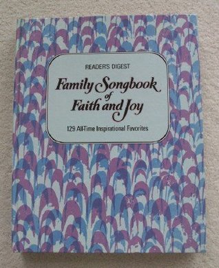 Family Songbook of Faith and Joy by William L. Simon | Goodreads