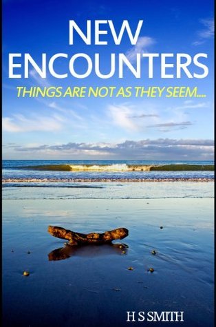 New Encounters by Helena Smith | Goodreads